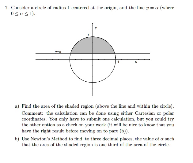 SOLVED: Consider circle of radius centered at the origin and the line y = 0