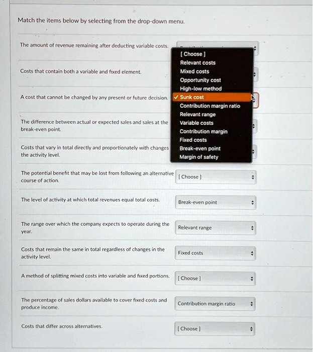 SOLVED: Match the items below by selecting from the drop-down menu. The amount of revenue ...