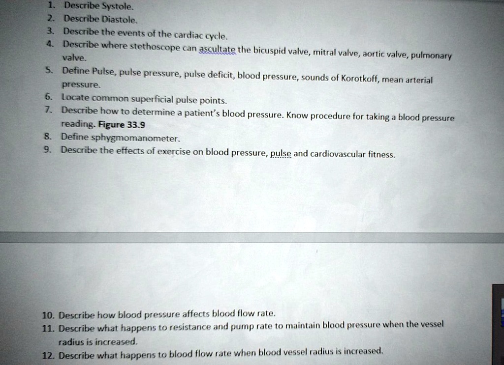 VIDEO solution: 1. Describe Systole. 2. Describe Diastole. 3. Describe ...