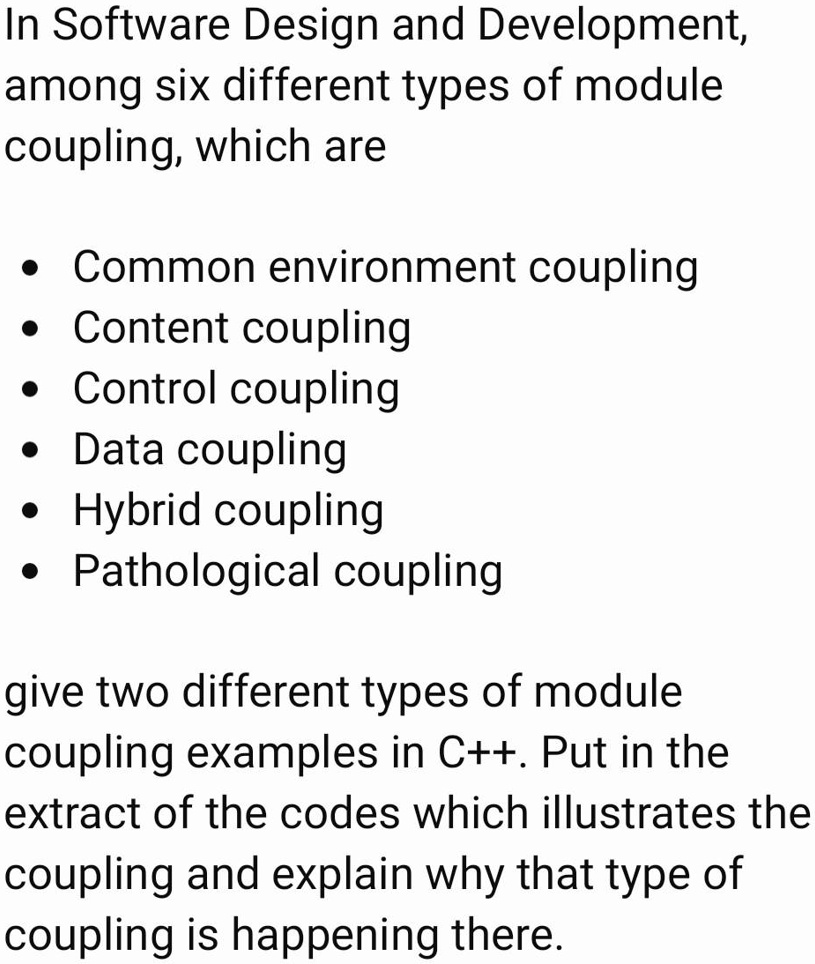 SOLVED: In Software Design and Development among six different types of ... SOLVED: In Software Design and Development among six different types of ...