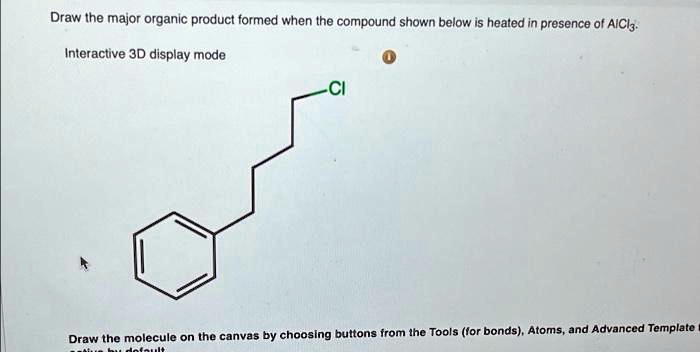 SOLVED: Draw the major organic product formed when the compound shown ...