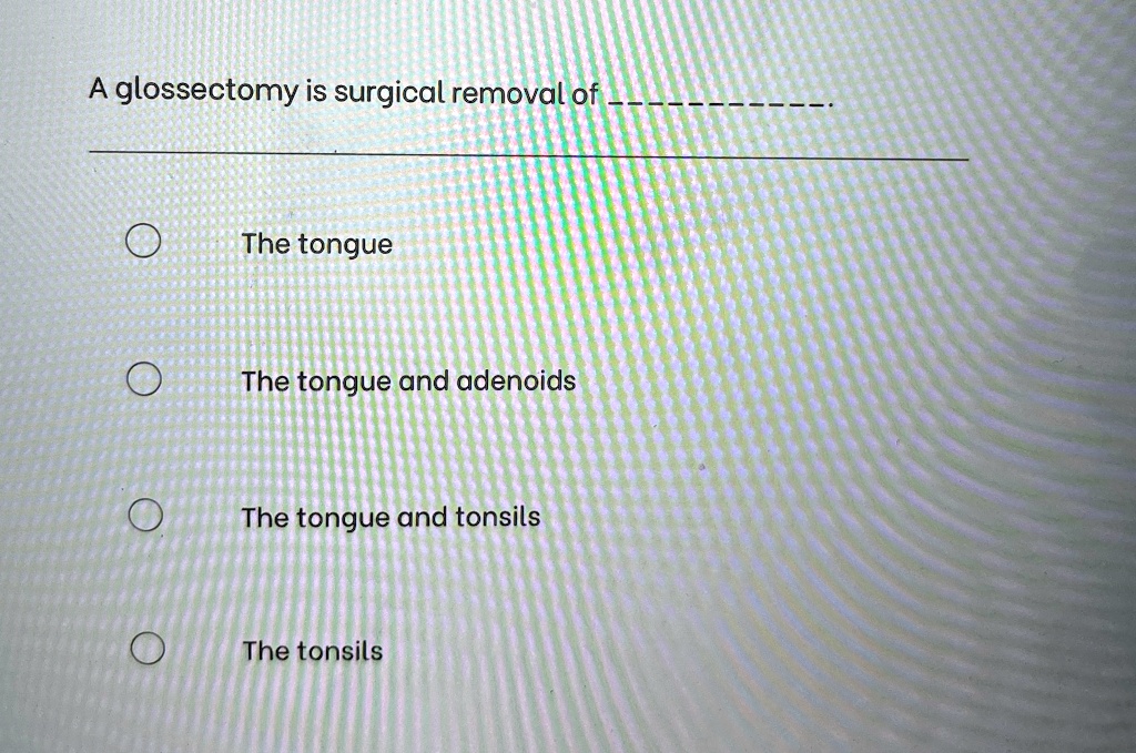 a glossectomy is surgical removal of the tongue the tongue and adenoids ...