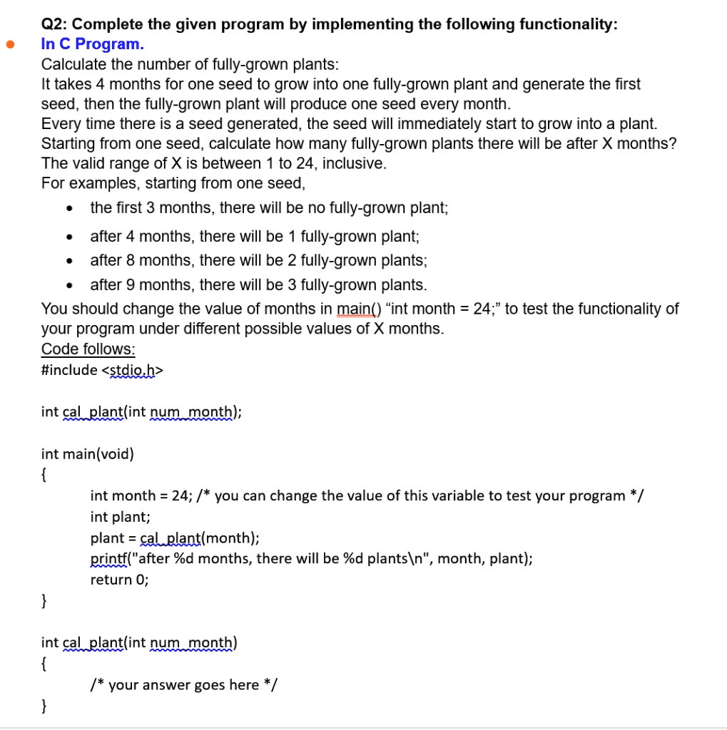 Solved In C Program Q2 Complete The Given Program By Implementing The Following Functionality