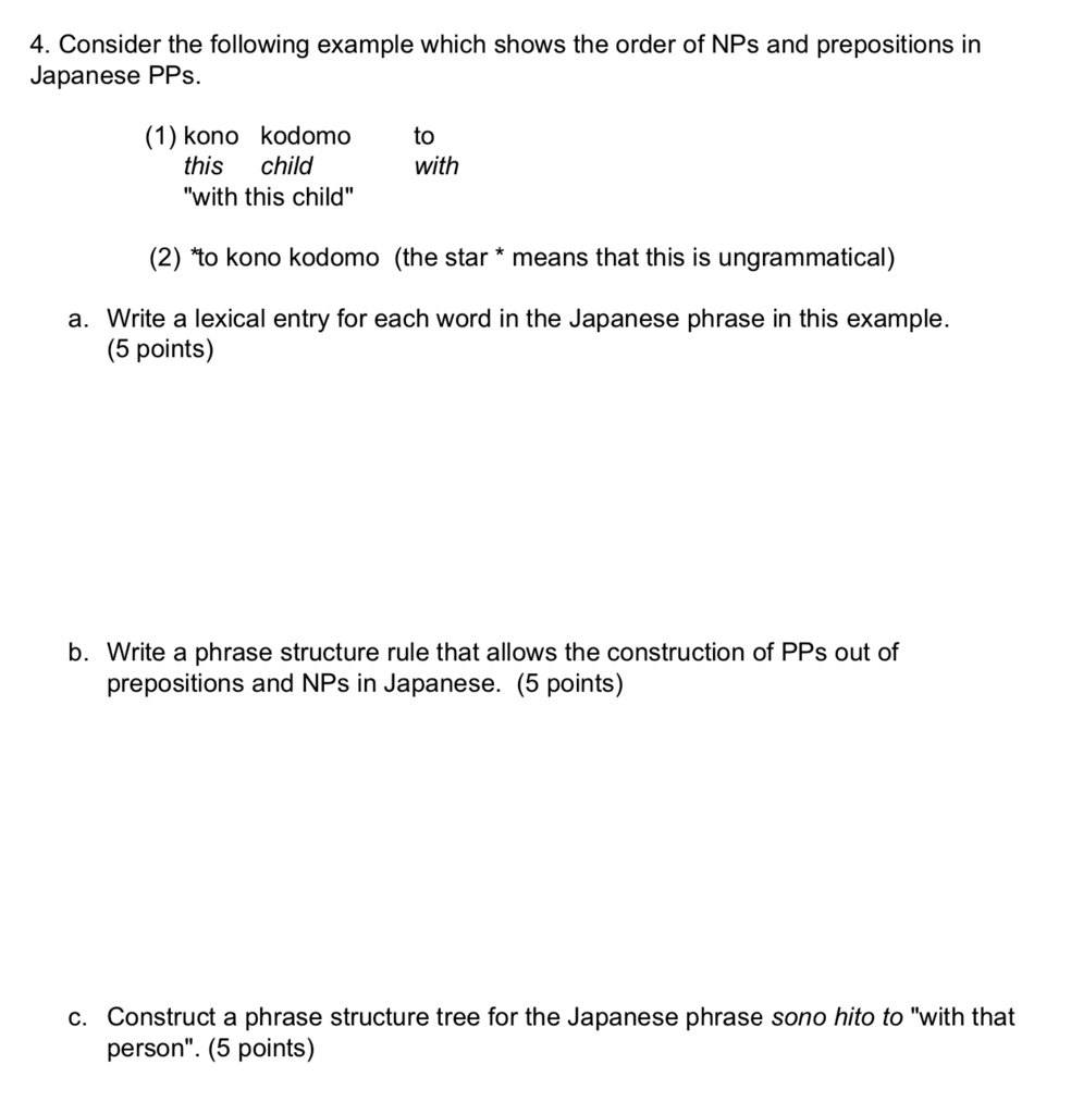 SOLVED: 'Consider the following example which shows the order of NPs ...