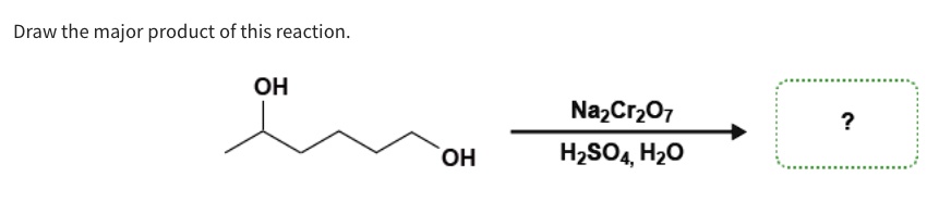 SOLVED: Draw the major product of this reaction. Draw the major product ...