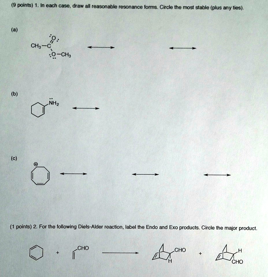 SOLVED: 1. In each case, draw all reasonable resonance forms. Circle the most stable (plus any ...