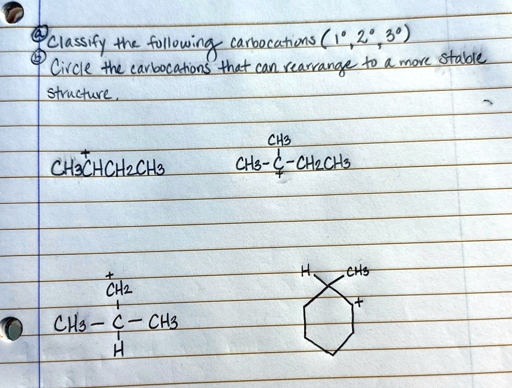 classify the following carbocations 1 2 3 circle the carbocations that ...