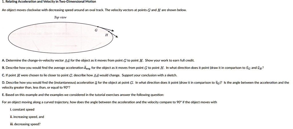 SOLVED: Text: Relating Acceleration and Velocity in Two-Dimensional ...