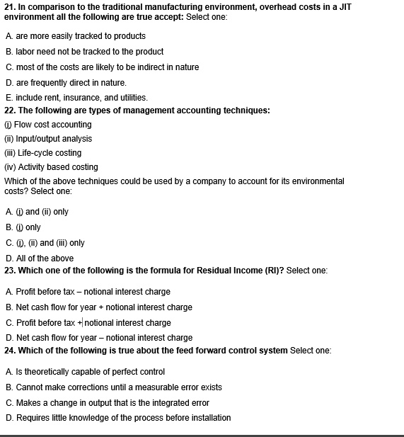 21. In comparison to the traditional manufacturing environment ...