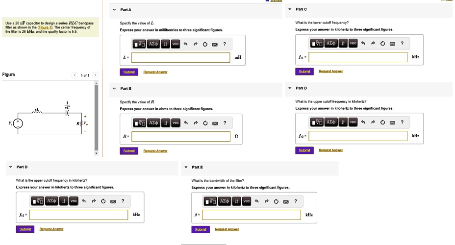 SOLVED: Use a 20 nF capacitor to design a series RLC bandpass filter as ...