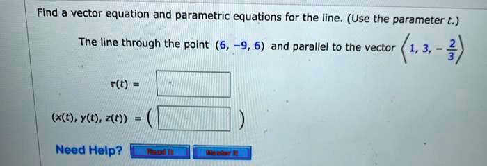 Find Vector Equation And Parametric Equations For The… Solvedlib