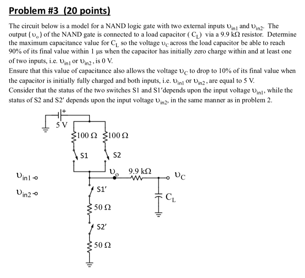 problem 3 20 points the circuit below is a model for a nand logic gate ...