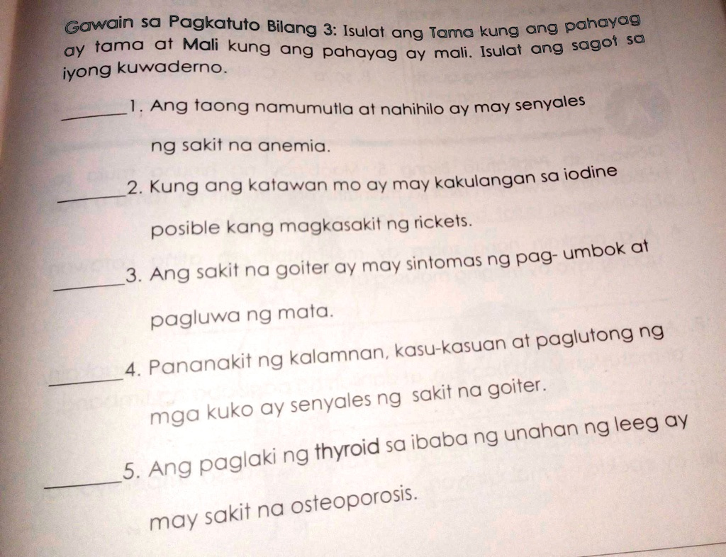 SOLVED: help po plss bukas marami nanaman Gawain sa Pagkatuto Bilang pahayag 3: Isulat ang Tama ...