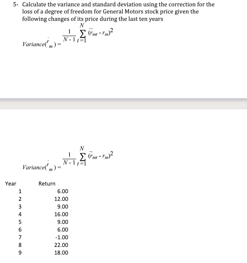 SOLVED: 5- Calculate the variance and standard deviation using the ...
