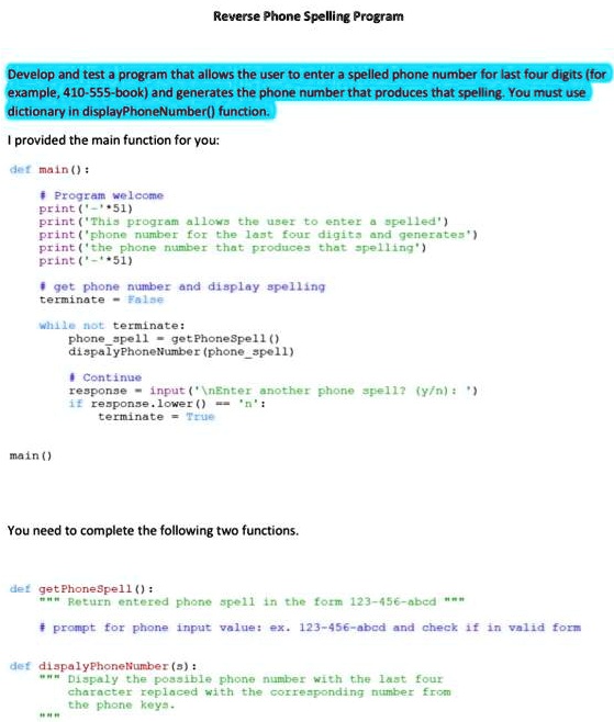 SOLVED: Python HW Help! Develop and test a program that allows the user ...