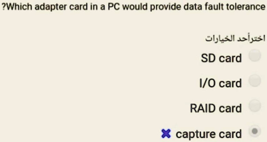 Which Adapter Card In A Pcwould Provide Data Fault Tolerance Sdcard I0card Raidcard X Capture