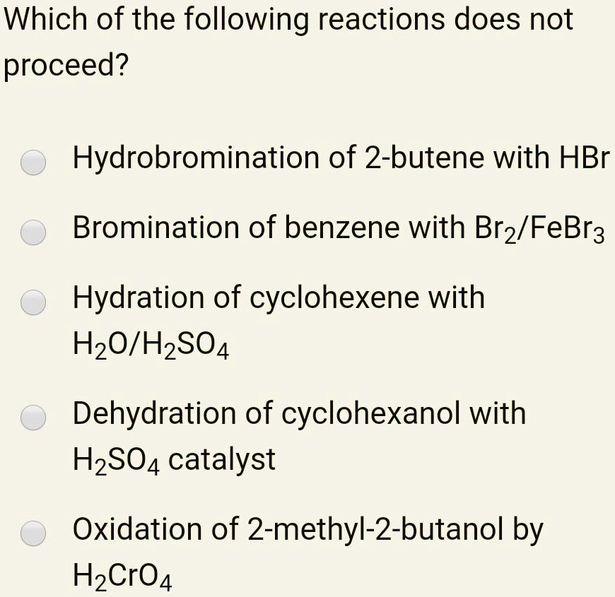 which of the following reactions does not proceed hydrobromination of 2 ...