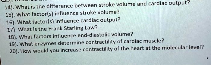 14 What Is The Difference Between Stroke Volume And Cardiac Output 15 What Factors Influence