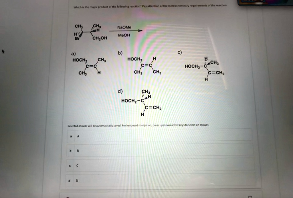 which is the major product of the following reaction pay attention of ...
