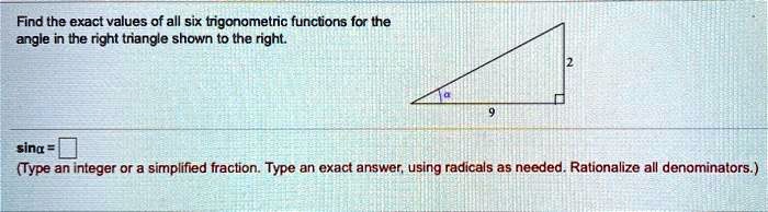 find the exact values of all six trigonometric functions for the angle ...