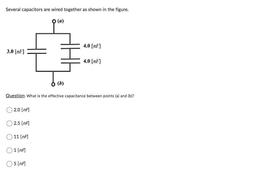 SOLVED: Several capacitors are wired together as shown in the figure 4. ...