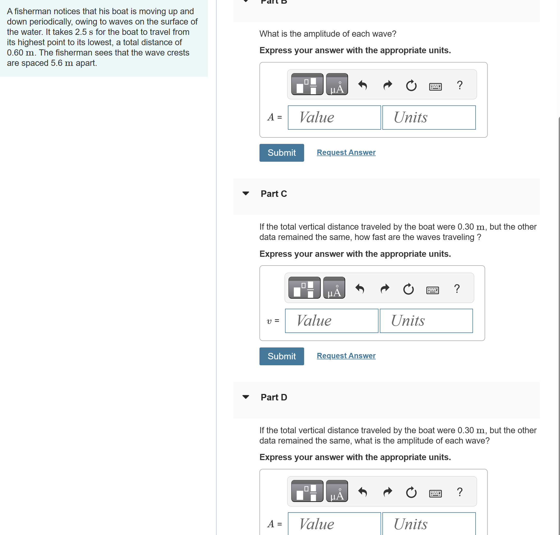 SOLVED: A fisherman notices that his boat is moving up and down ...
