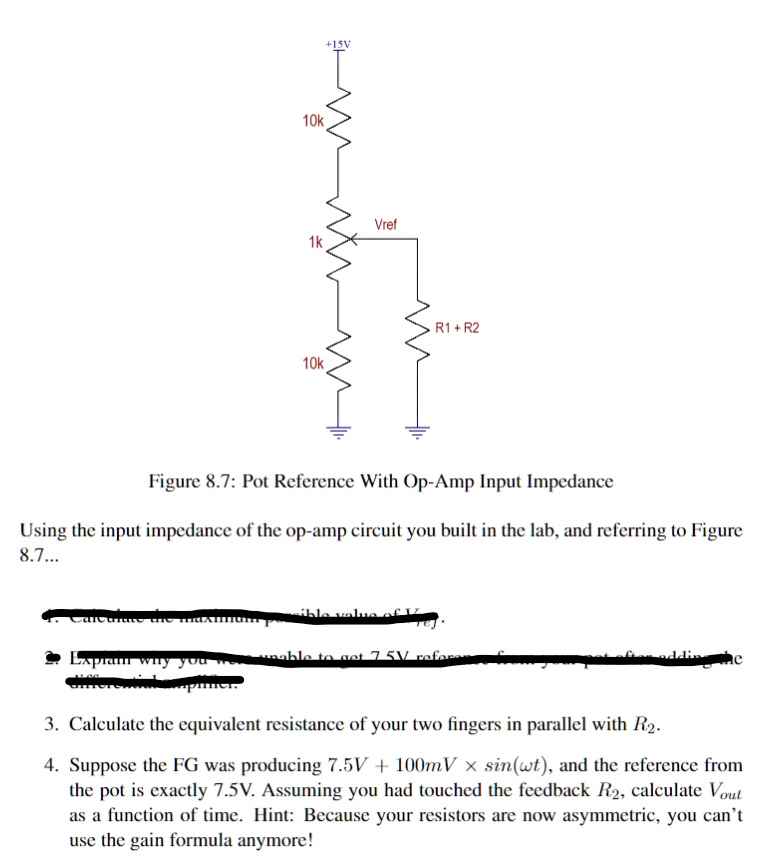 10k +15V Vref 1k R1 + R2 10k Figure 8.7: Pot Reference With Op-Amp ...
