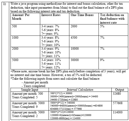 SOLVED: 1) Write a java program using method(one for interest and bonus ...