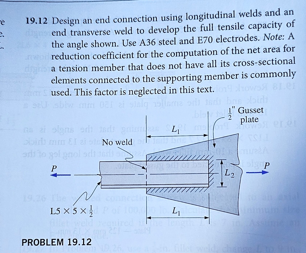 1912 design an end connection using longitudinal welds and an end ...