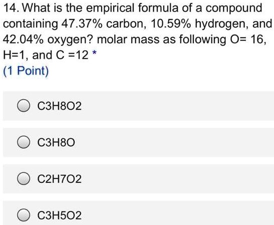 14what is the empirical formula of a compound containing 4737 carbon ...