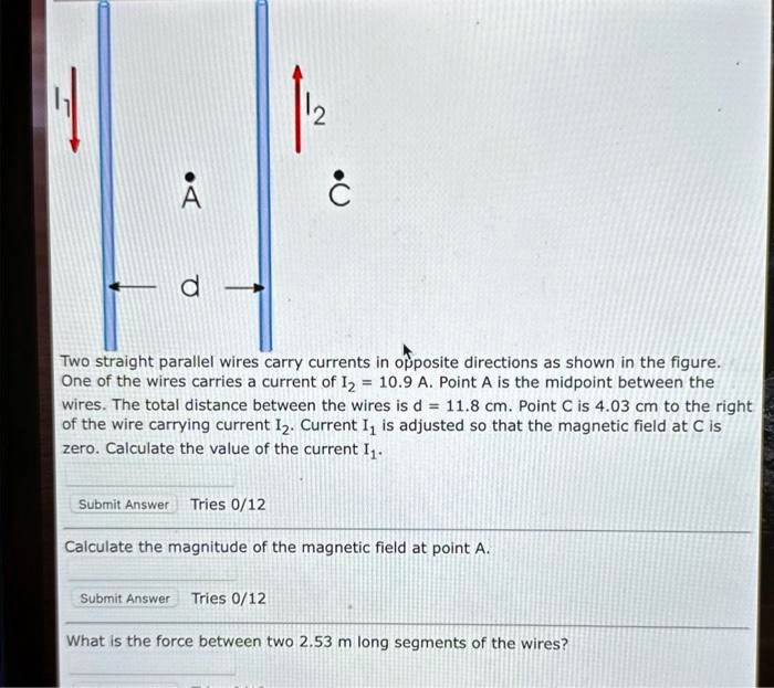 SOLVED: please help on all parts Two straight parallel wires carry ...