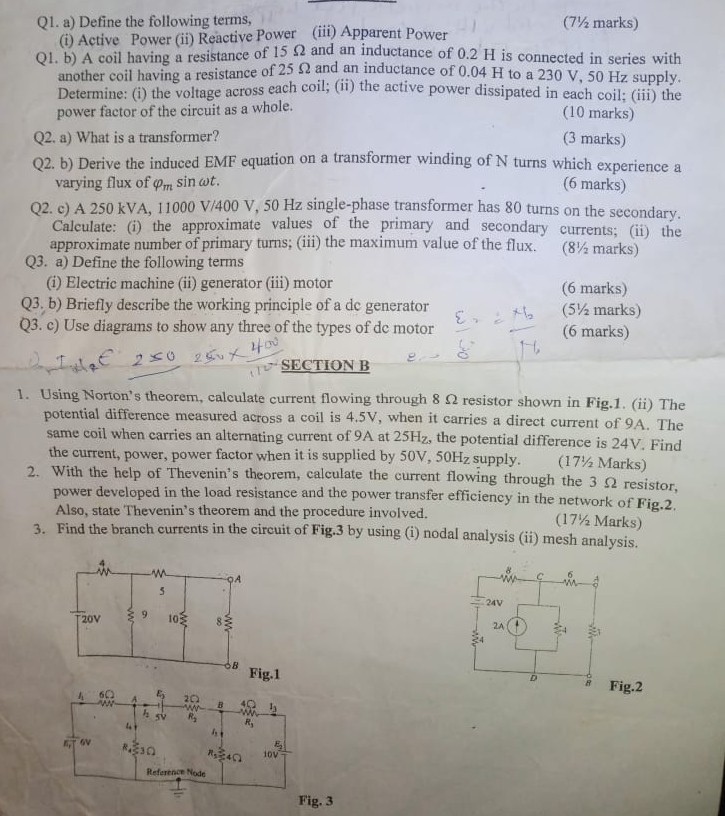 Q1. a) Define the following terms, (i) Active Power (ii) Reactive Power (iii) Apparent Power (71 ...