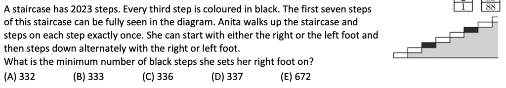 [GET ANSWER] A staircase has 2023 steps. Every third step is coloured ...