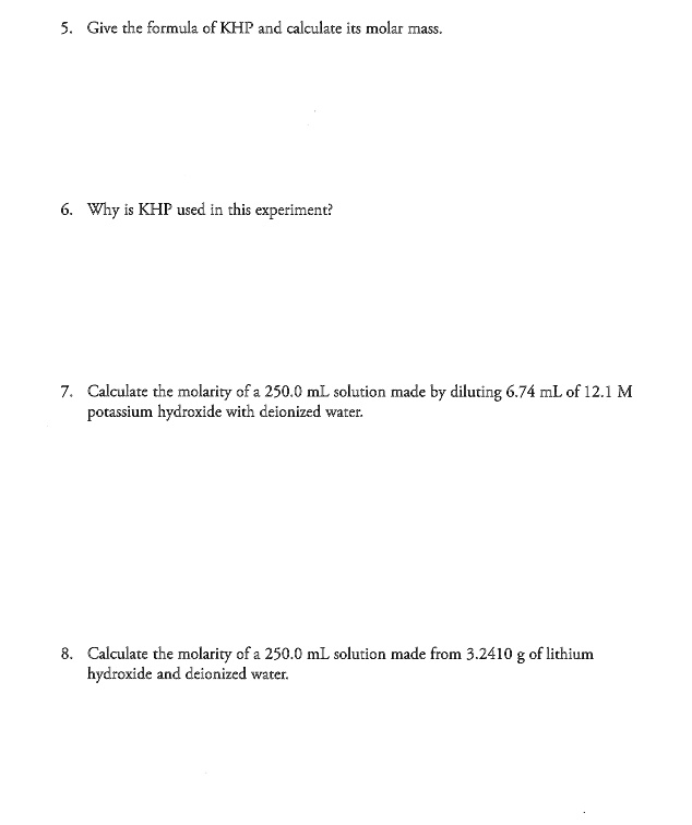 give the formula of khp and calculate its molar mass why is khp used in ...