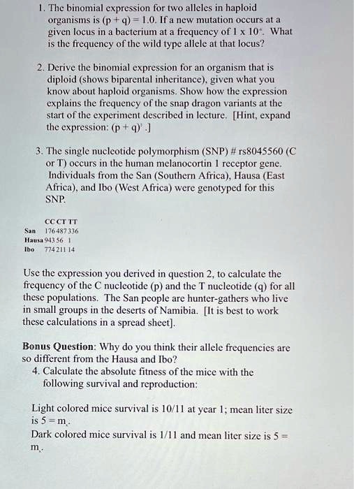 1. The binomial expression for two alleles in haploid organisms is (p+q ...