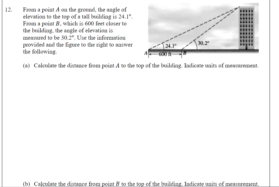 SOLVED: 12. From a point A on the ground, the angle of elevation to the ...