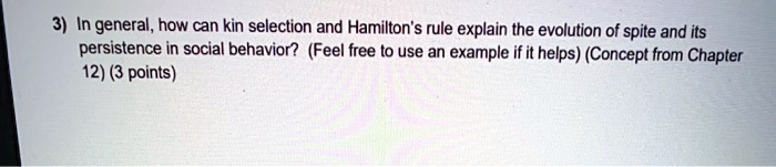 3 in general how can kin selection and hamiltons rule explain the ...