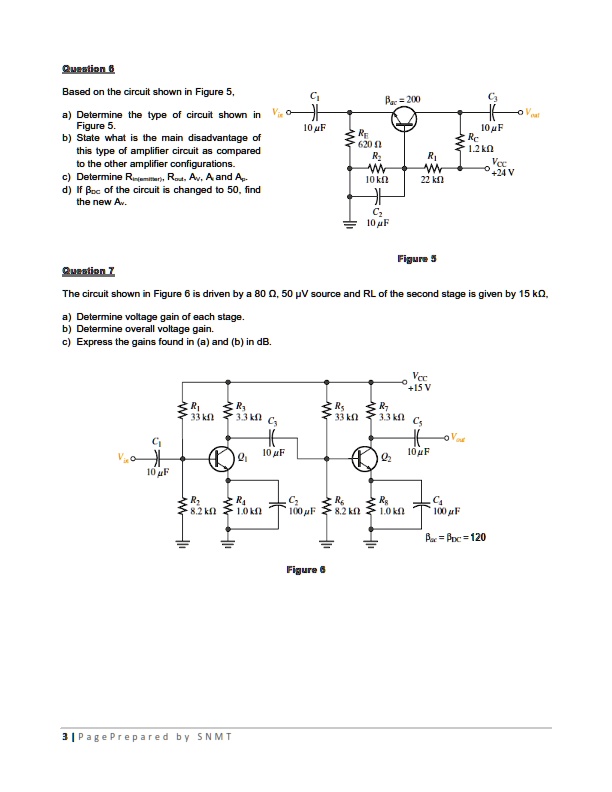 SOLVED: ANALOG DEVICES AND ELECTRONICS Question 6: Based on the circuit ...
