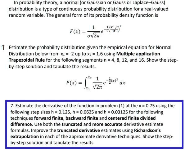 [GET ANSWER] In probability theory, a normal (or Gaussian or Gauss or Laplace-Gauss ...