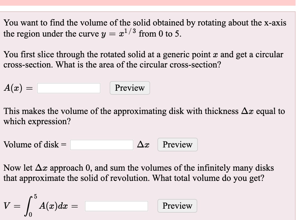 SOLVED:You want to find the volume of the solid obtained by rotating about the X-axis the region ...