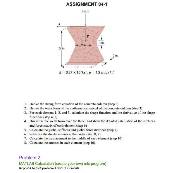 please solve using matlab thank you derive the strong form equation of ... please solve using matlab thank you derive the strong form equation of ...