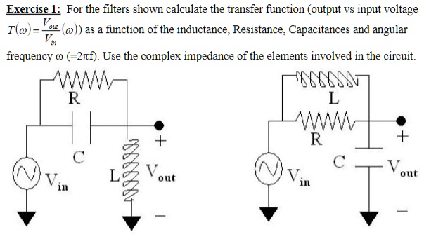 Solved Exercise 1 For The Filters Shown Calculate The Transfer Function Output Vs Input
