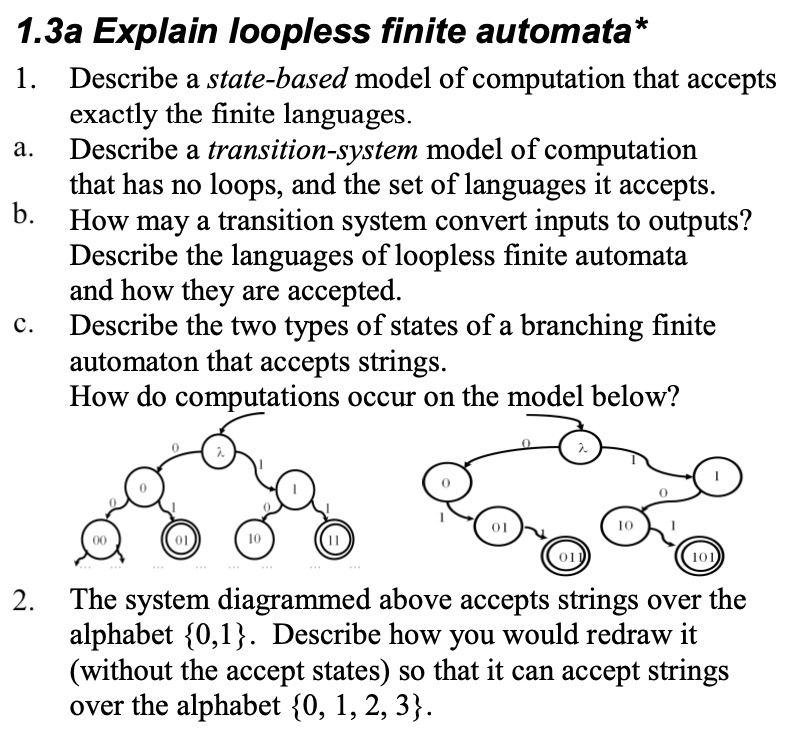 Solved Texts 13a Explain Loopless Finite Automata 1 Describe A State Based Model Of 