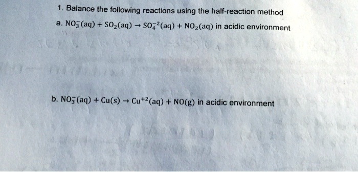 1. Balance the following reactions using the half-reaction method a ...