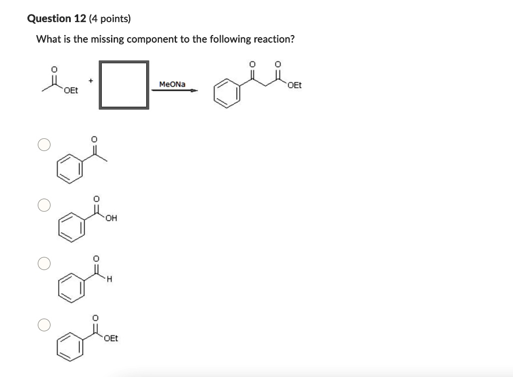 SOLVED: Question 12 (4 points) What is the missing component to the ...