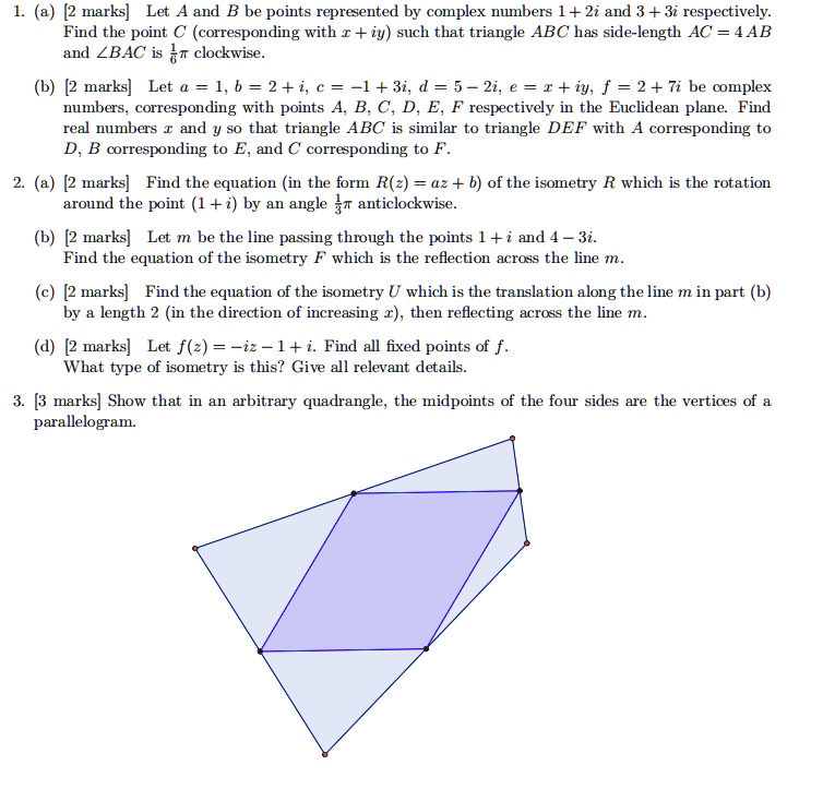 SOLVED: (a) [12 marks] Let A and B be points represented by complex numbers 1 + 2i and 3 + 3i ...