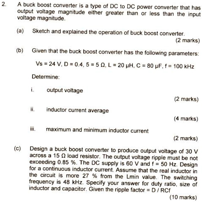 2 a buck boost converter is a type of dc to dc power converter that has ...