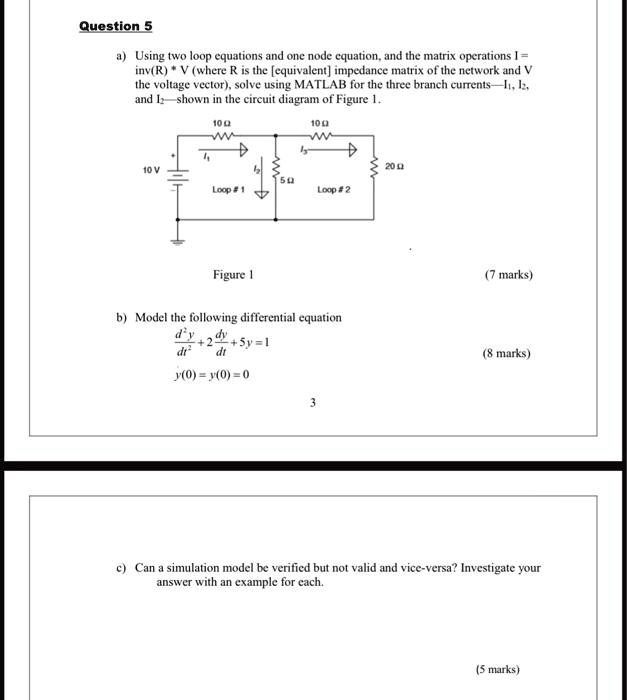 Solved A Using Two Loop Equations And One Node Equation And The Matrix Operations I Invr 0935