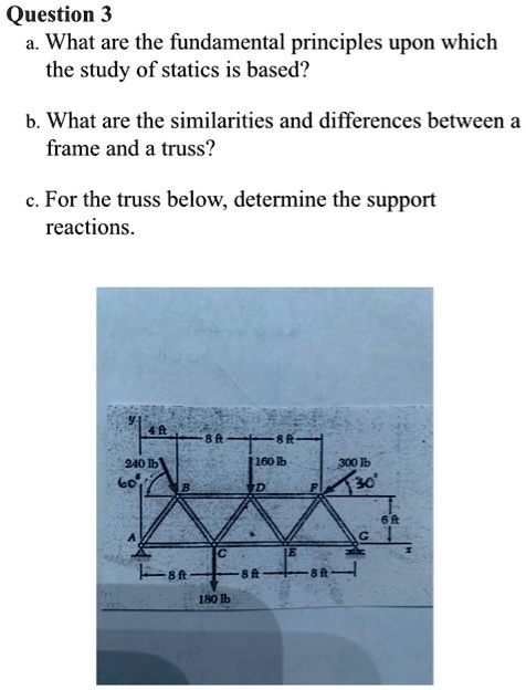 SOLVED: a. What are the fundamental principles upon which the study of ...