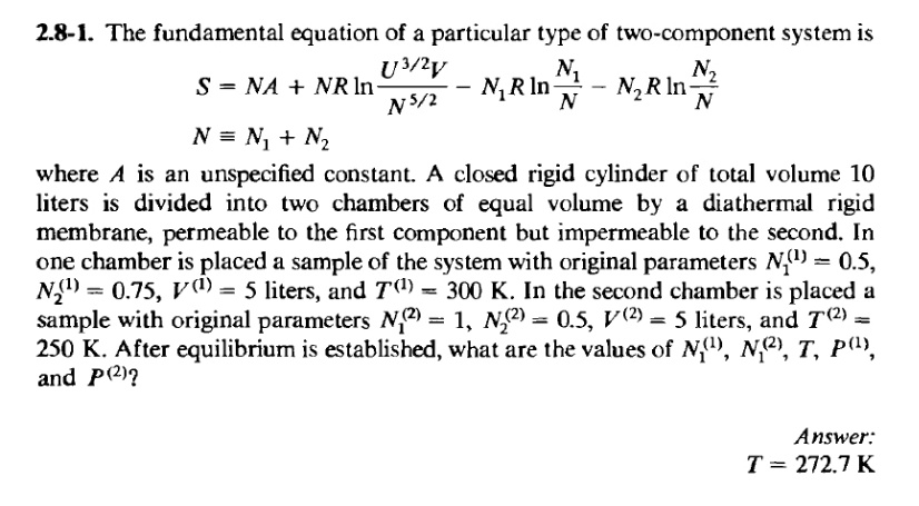 2.8-1. The fundamental equation of a particular type of two-component system is S = NA + NR ln(U ...